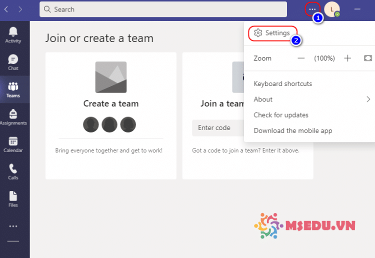 Hướng dẫn chuyển ngôn ngữ Microsoft Teams sang tiếng Việt - MSEDU ...